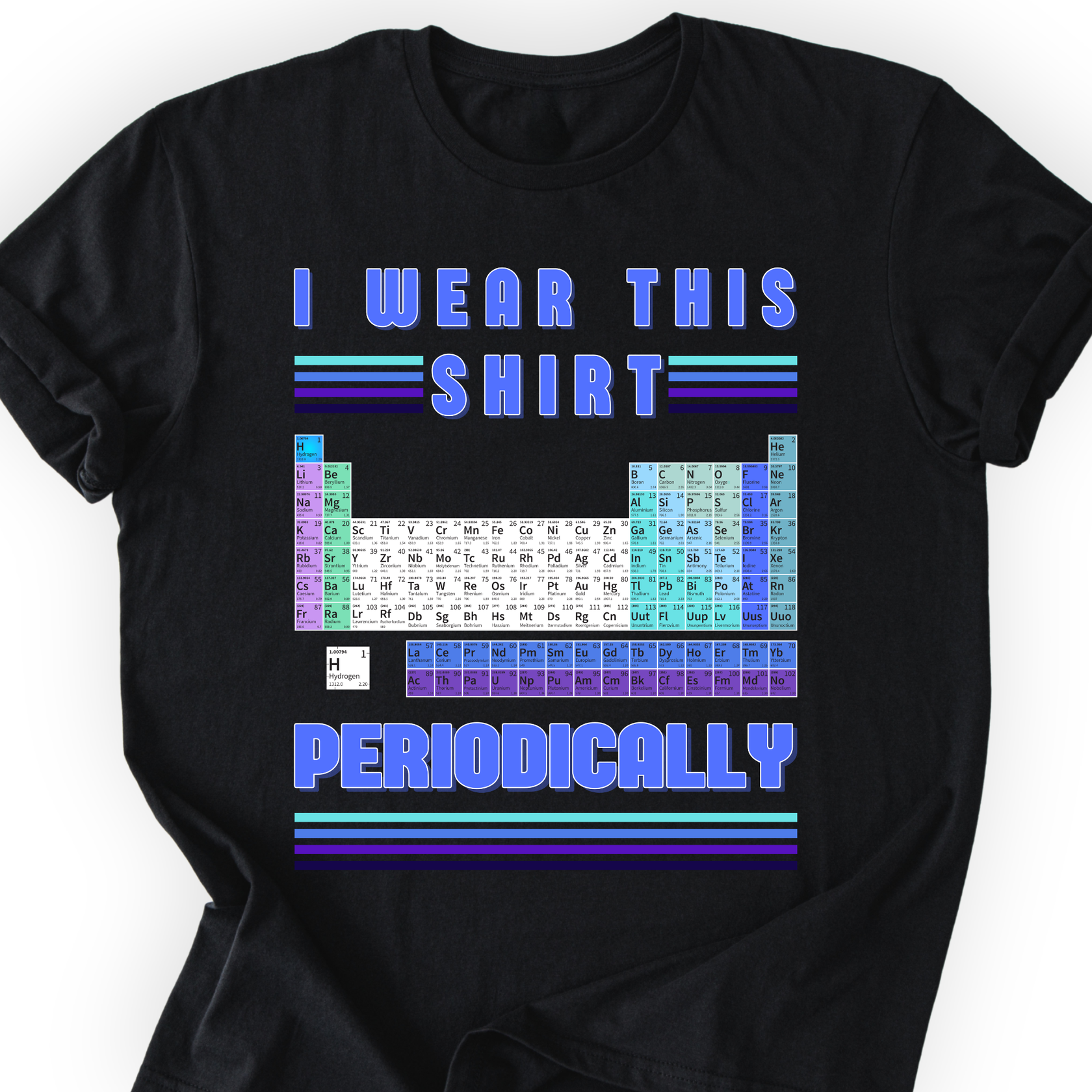 I Wear This Shirt Periodically T-shirt | Chemistry Pun | Science Gift ...